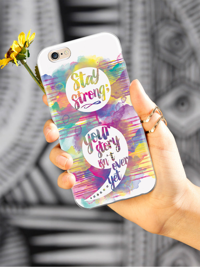 Your Story Isn't Over Yet - Semi Colon Project Case – InspiredCases