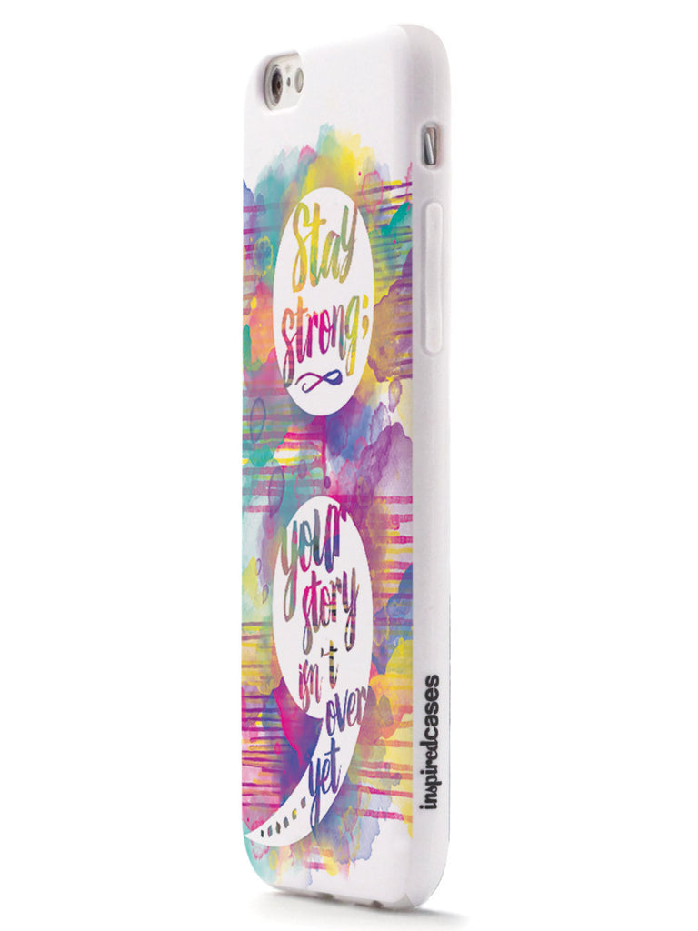Your Story Isn't Over Yet - Semi Colon Project Case – InspiredCases