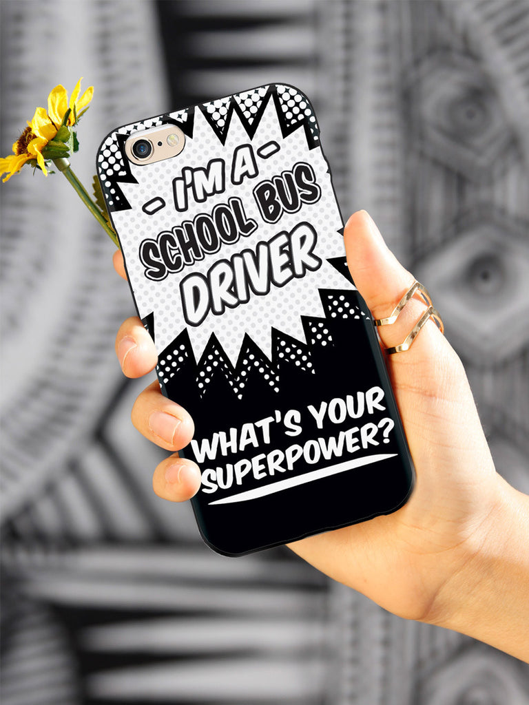 School Bus Driver - What's Your Superpower? Case – InspiredCases