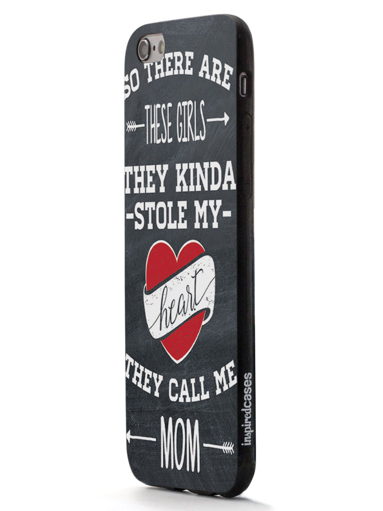 So There Are These Girls - Mom Case – InspiredCases